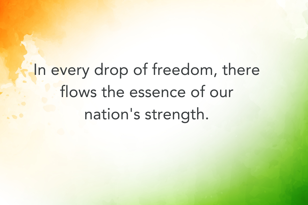Independence Day Quotes 2023 | 15th August Quotes